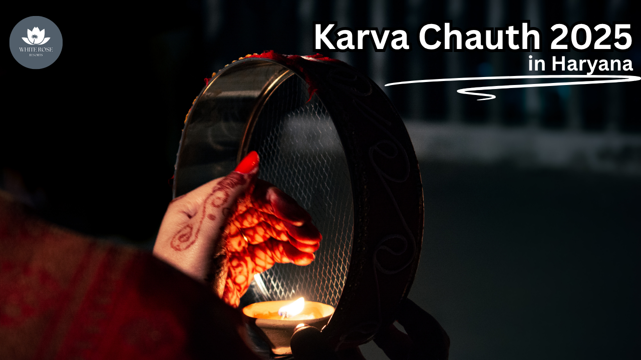 Karva Chauth 2025 in Haryana: White Rose Resorts