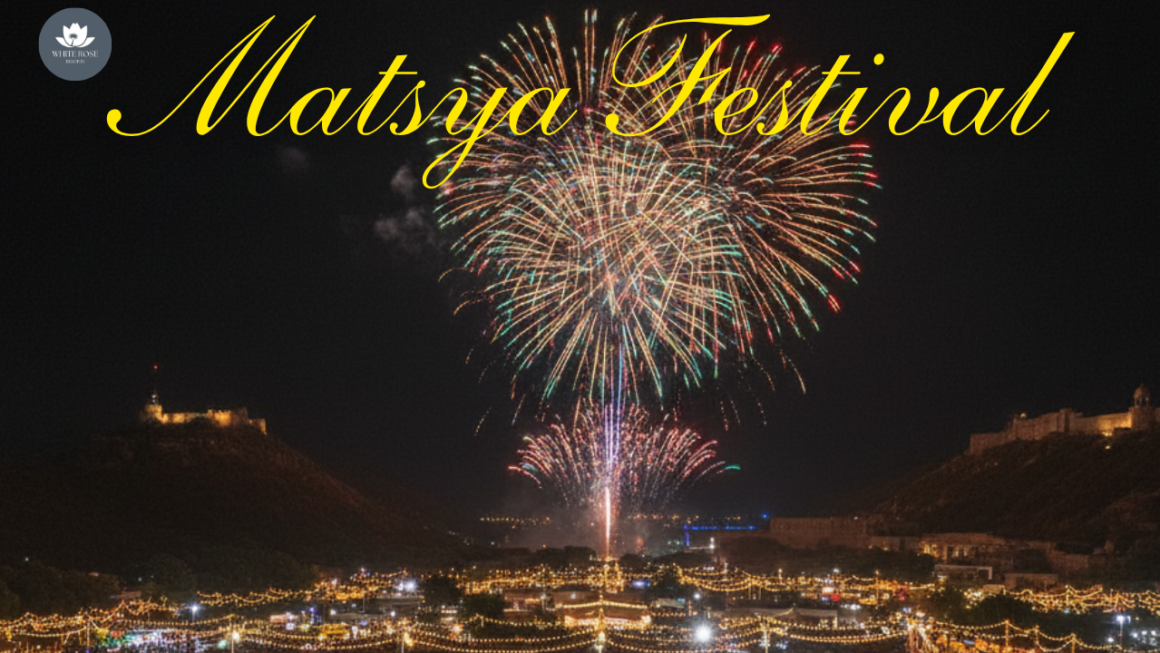 Matsya Festival 2025 – Celebrate Rajasthan’s Cultural Heritage